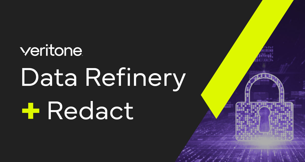 Veritone Data Refinery Helps Safeguard Personal Data with Veritone ...